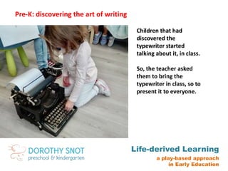 Life-derived learning: a play-based approach in Early education | PPTX ...