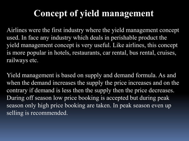 Yield management | PPTX | Hospitality Industry | Industries