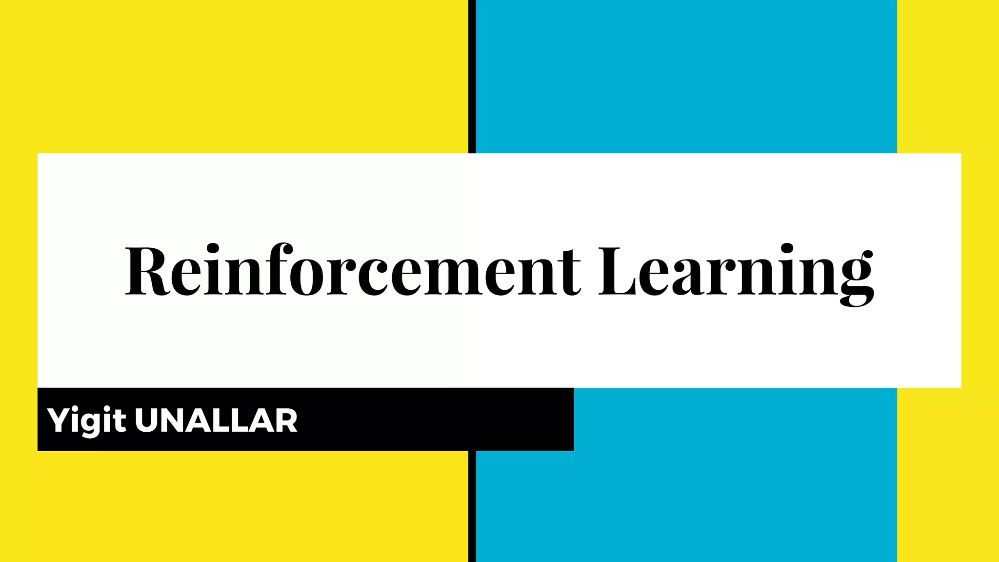 Reinforcement Learning | PPT