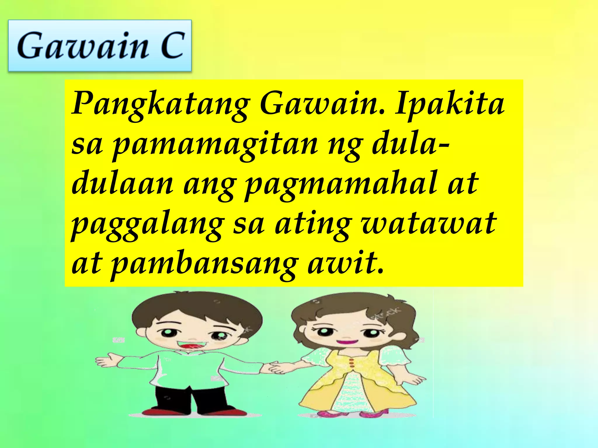 Yunit II Aralin 17 Pambansang Awit at Watawat bilang mga Sagisag ng ...