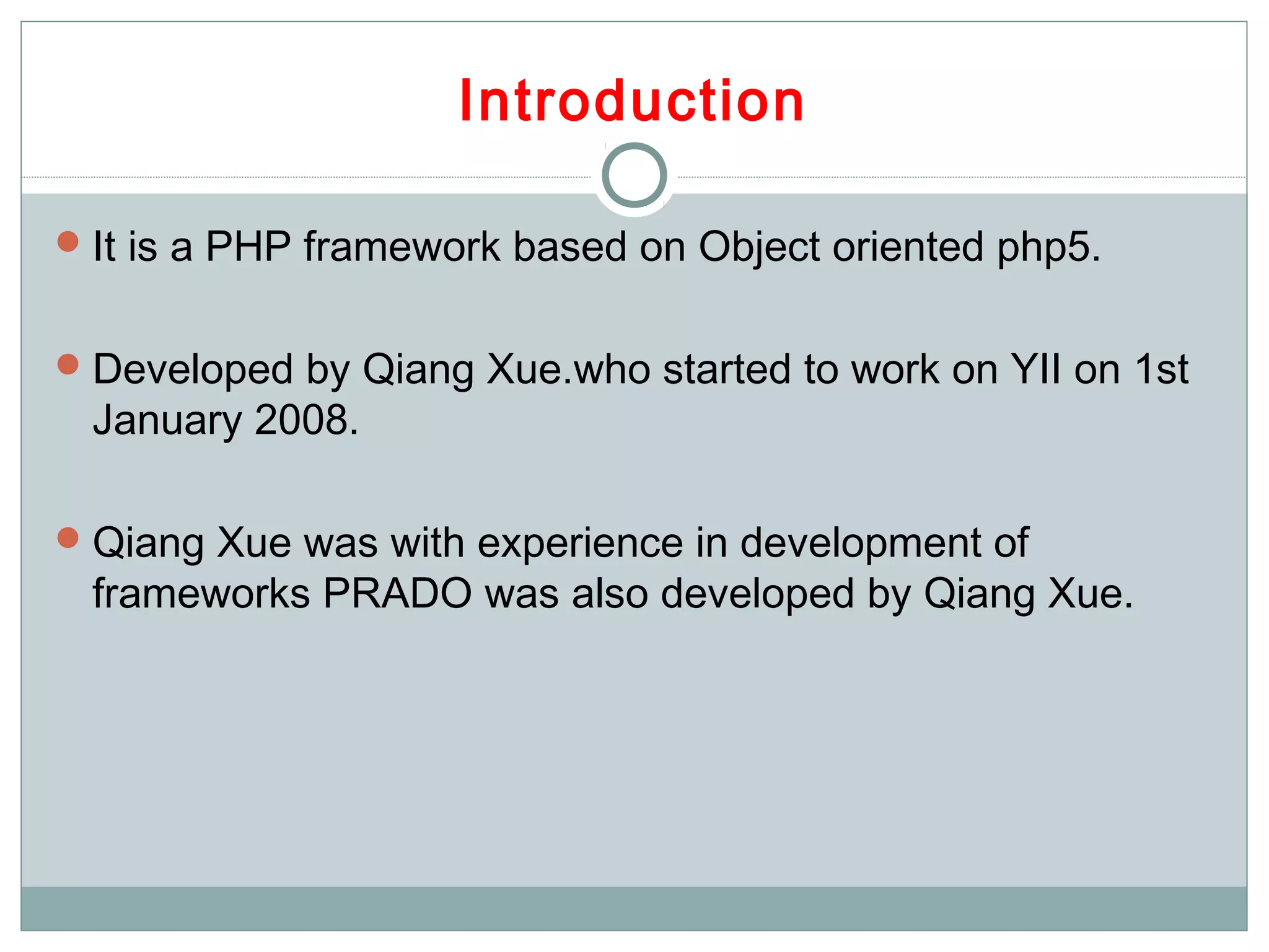 Yii framework | PPT | Programming Languages | Computing
