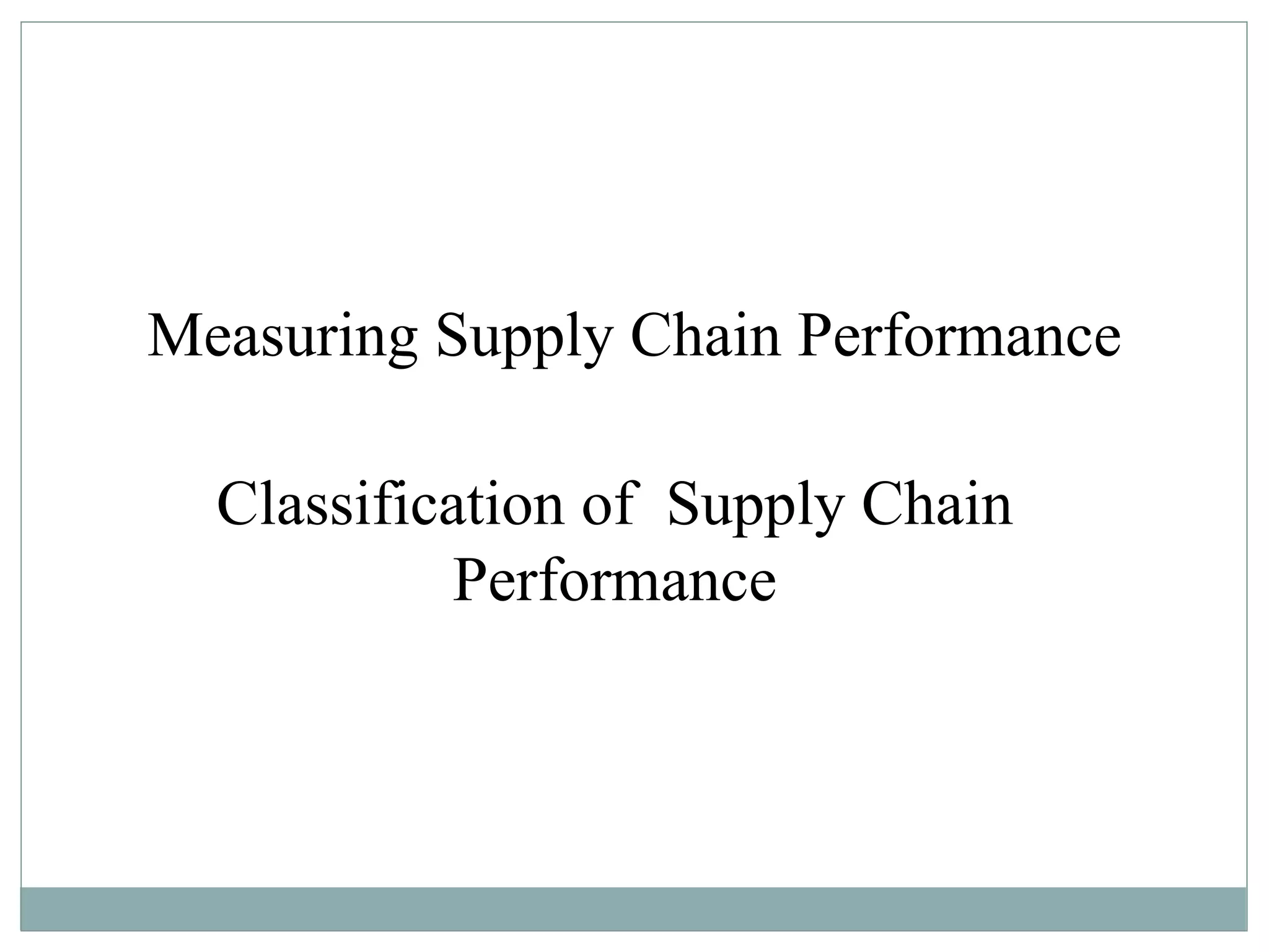 Supply Chain Performance | PPTX