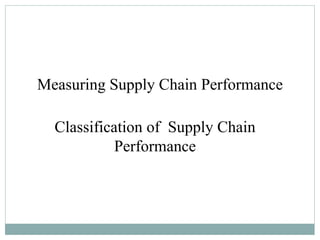 Supply Chain Performance | PPTX