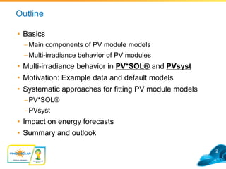 Systematic Approaches to Ensure Correct Representation of Measured Multi-Irradiance Module ...