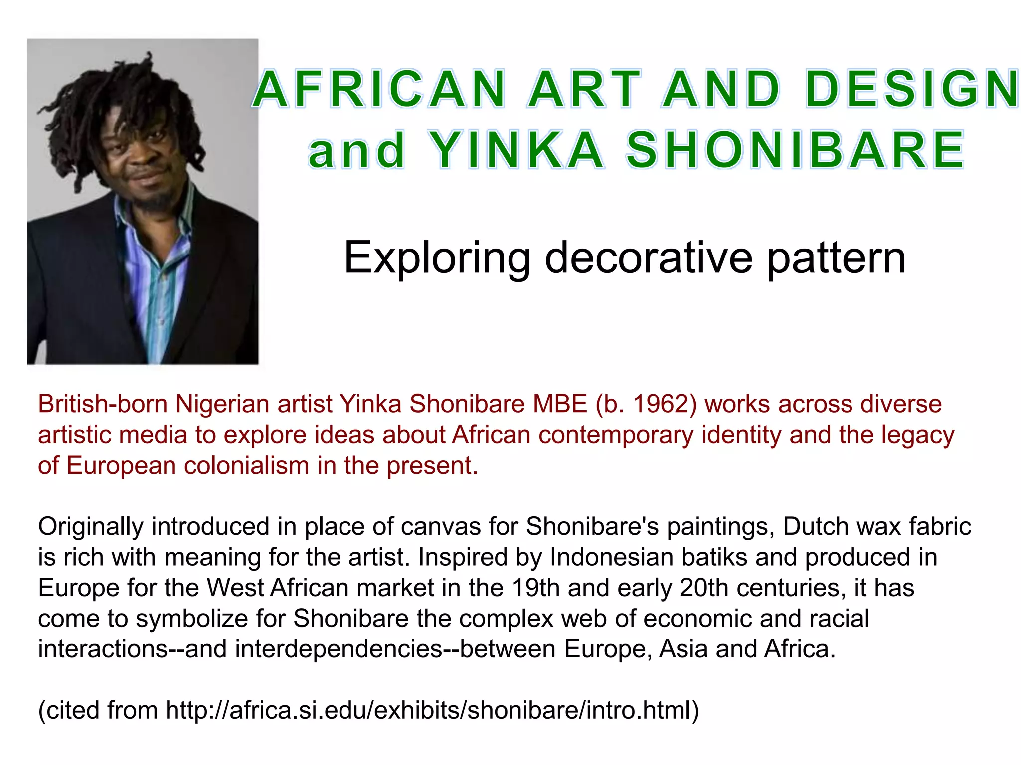 Yinka Shonibare-textiles-TES | PPTX
