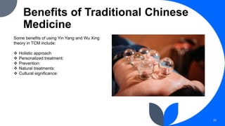 Yin Yang and Wu Xing Theory in Traditional Chinese Medical Treatment.pptx