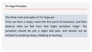 Yin Yoga Principles.pptx