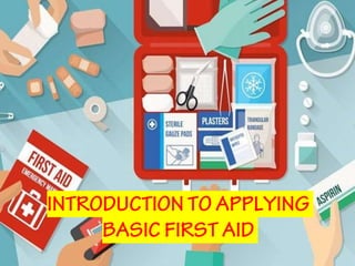APPLYING_BASIC_FIRST_AID__CPR.pptx