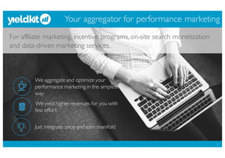 YieldKit: The Performance Marketing Aggregator | PDF