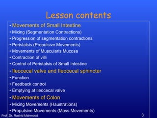 Movements of small and large intestine | PPT