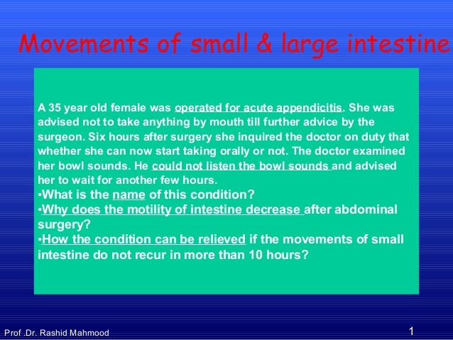 Movements of small and large intestine