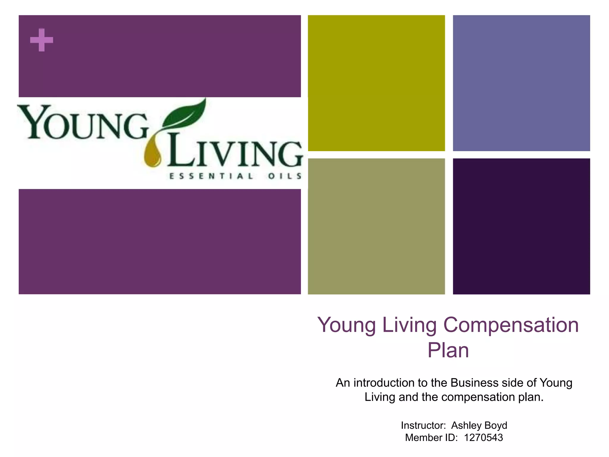 Young Living Compensation Plan | PPTX