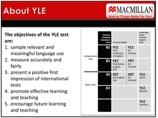 Macmillan YLE Training June 2011 | PPTX | Education