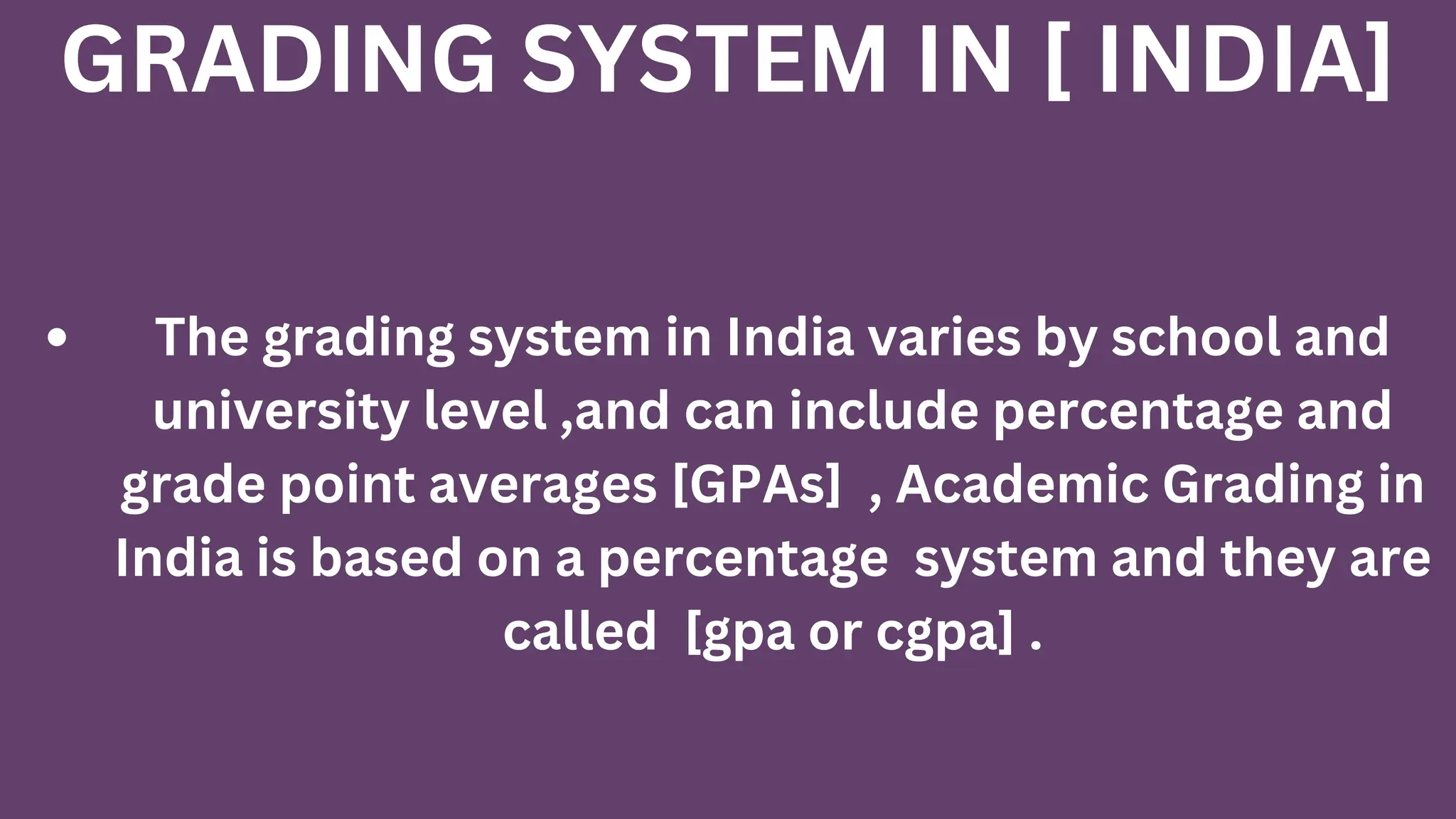 Comparison of grading system of different countries | PPT