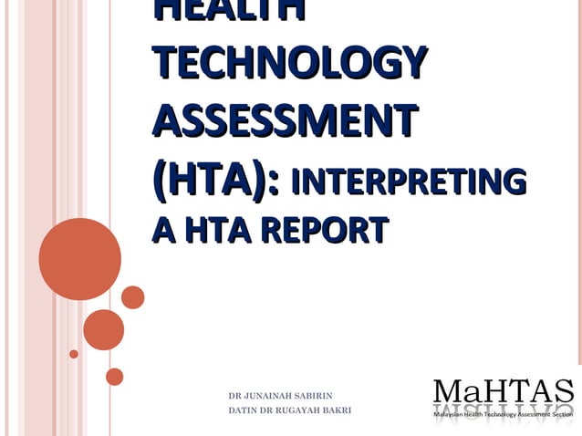 Health Technology Assessment : Interpreting a HTA report | PPT