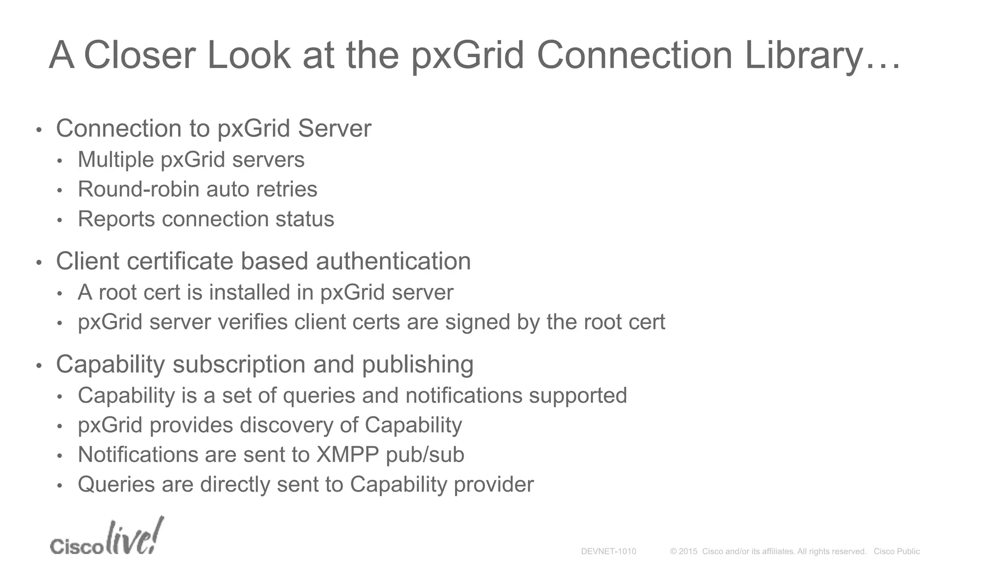 DEVNET-1010 Using Cisco pxGrid for Security Platform Integration | PPT