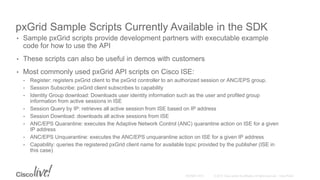 DEVNET-1010 Using Cisco pxGrid for Security Platform Integration | PPT