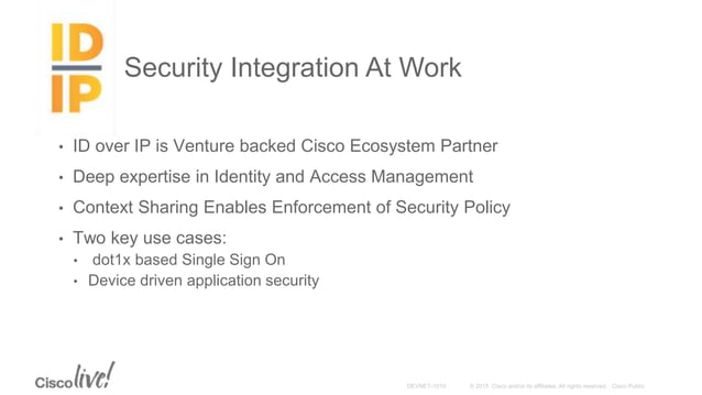 DEVNET-1010 Using Cisco pxGrid for Security Platform Integration | PPT