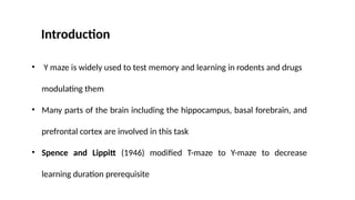 Y–Maze detailed SOP with both spontaneous and reward based alteration ...