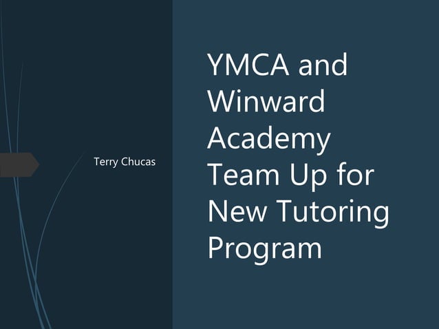 YMCA and Winward Academy Team Up for New Tutoring Program | PPTX | Education