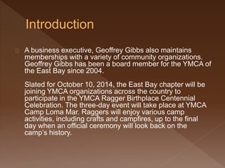 YMCA of the East Bay and the Ragger Birthplace Centennial Celebration ...