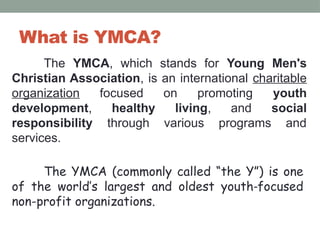 YMCA REVIEW.pptxISBHUIJKBHHGYIGIUHBJNHJKLNHJ | PPTX