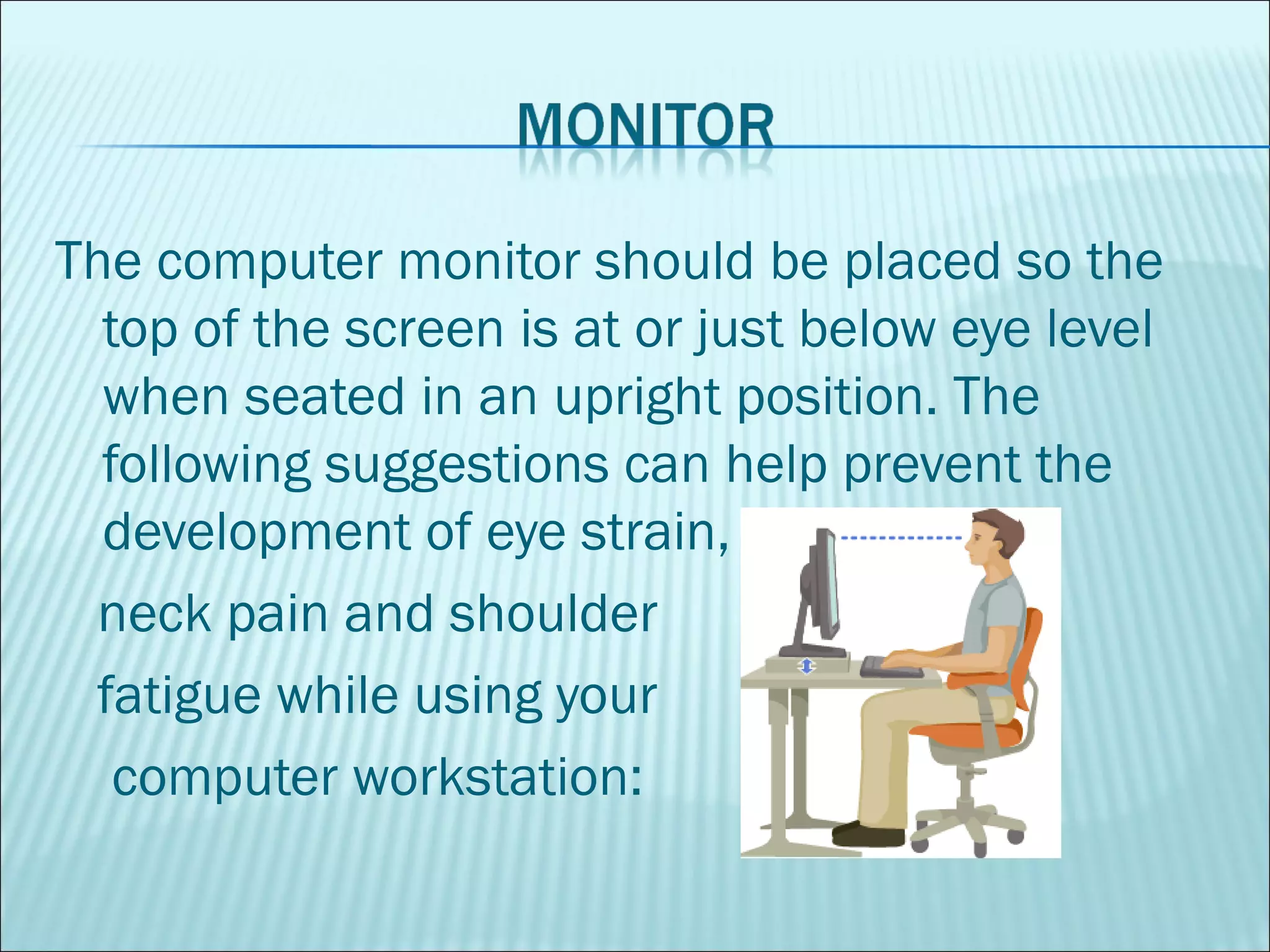 Computer Ergonomics | PPT