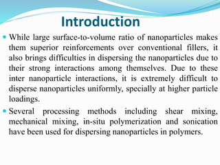 DISPERSION NUCLEATING--EFFECTS OF POLYMER NANOCOPMPOSITES | PPT