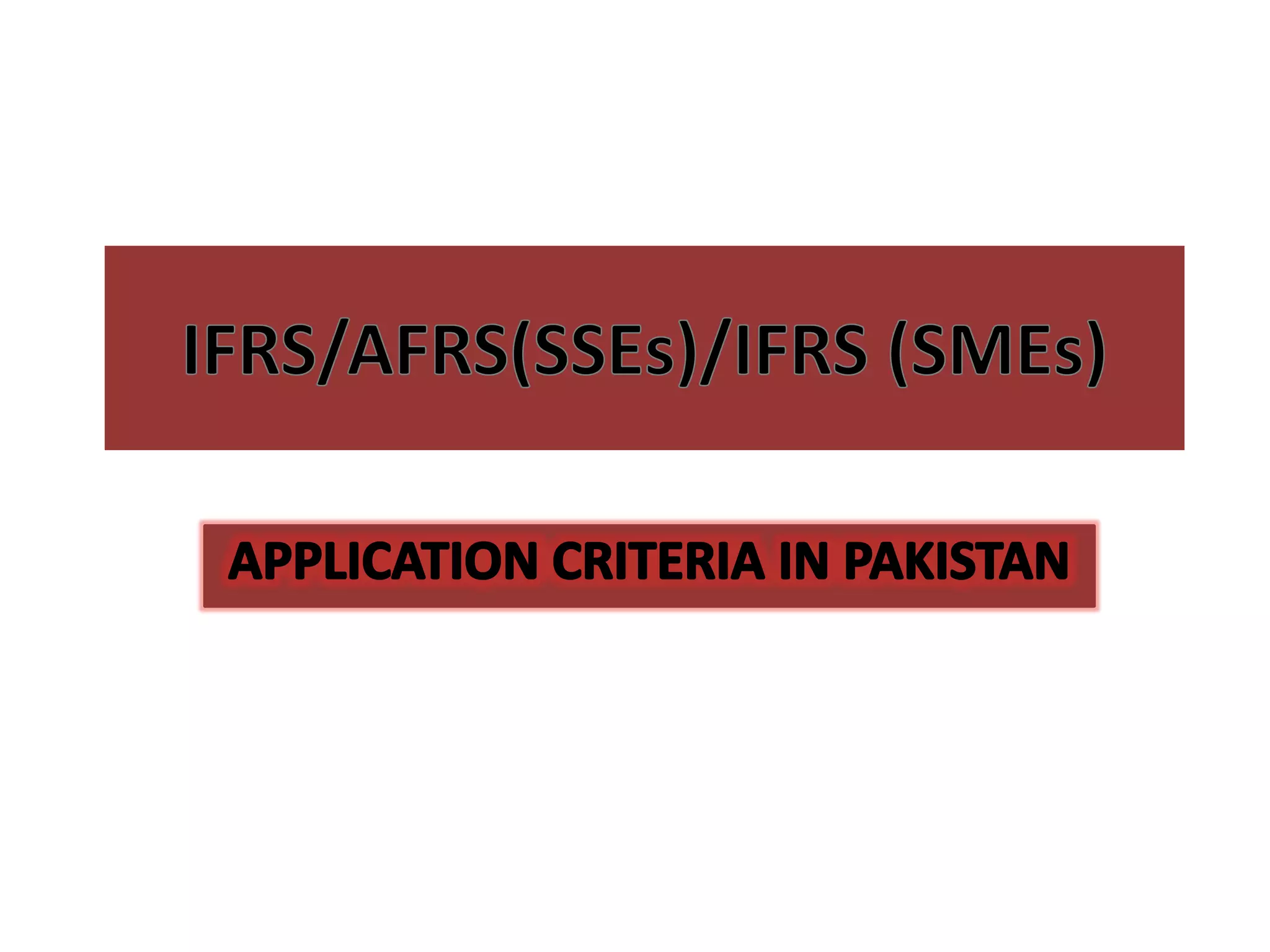 IFRS/AFRS(SSEs)/IFRS(SMEs) | PPTX