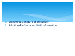 Prescription and Prescription Handling ppt | PPT
