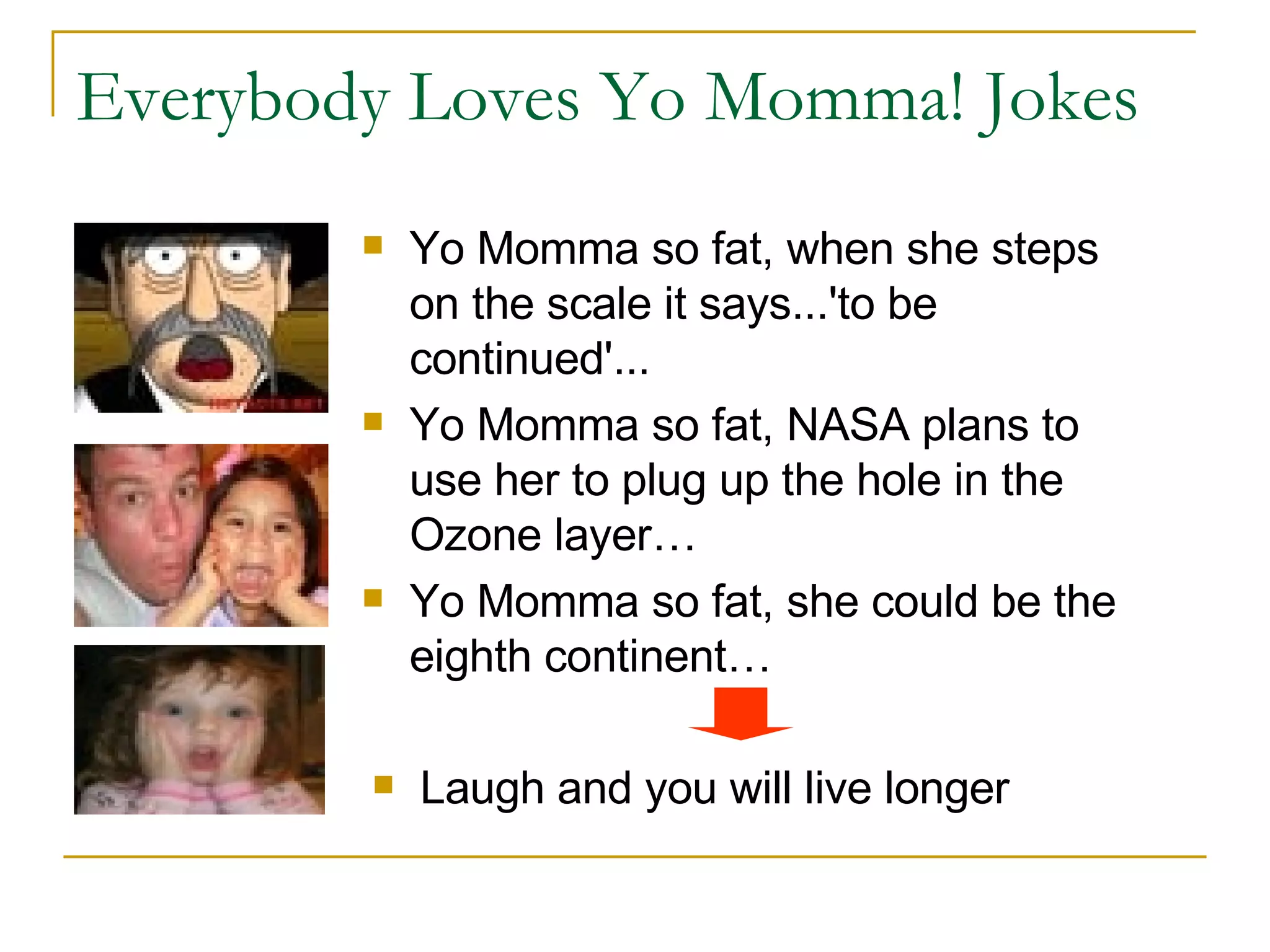 YO MOMMA! - Stanford Facebook Class | PPT