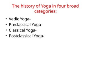 The history of Yog in four broad categories.pptx