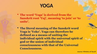 YOGA MEANING, DEFINITION AND IMPORTANCE | PPTX