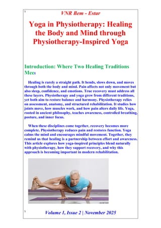 Yoga in Physiotherapy: Healing the Body and Mind through ...