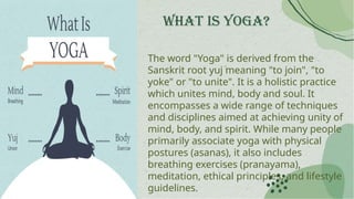 Yoga-its-type-form and its benefits.pptx