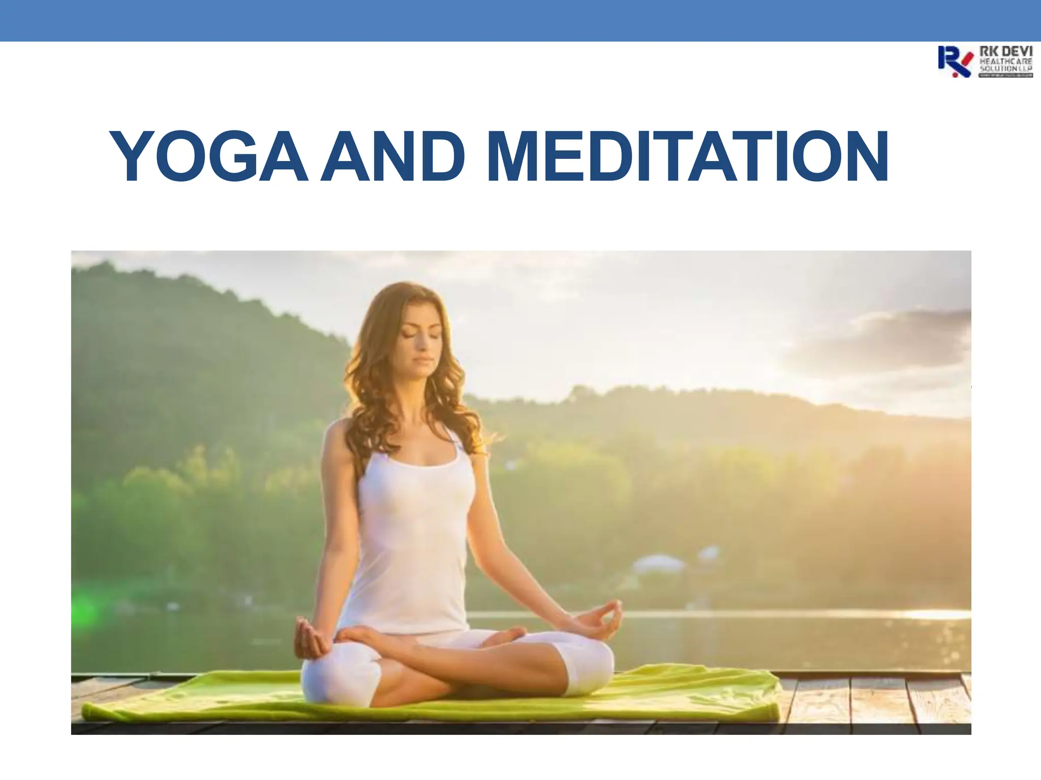 Yoga and Meditation.pptx Power point presentation | PPTX