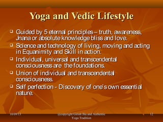 Yoga and vedic lifestyle | PPT