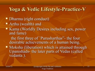 Yoga and vedic lifestyle | PPT | Hinduism | Religion & Spirituality