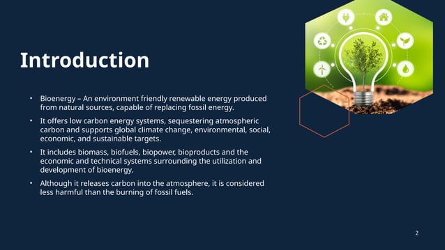 Bioenergy and its types with application.pptx | Agriculture | Industries