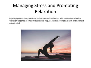 Yoga: Empowering the Self through Movement and Meditation | PPT