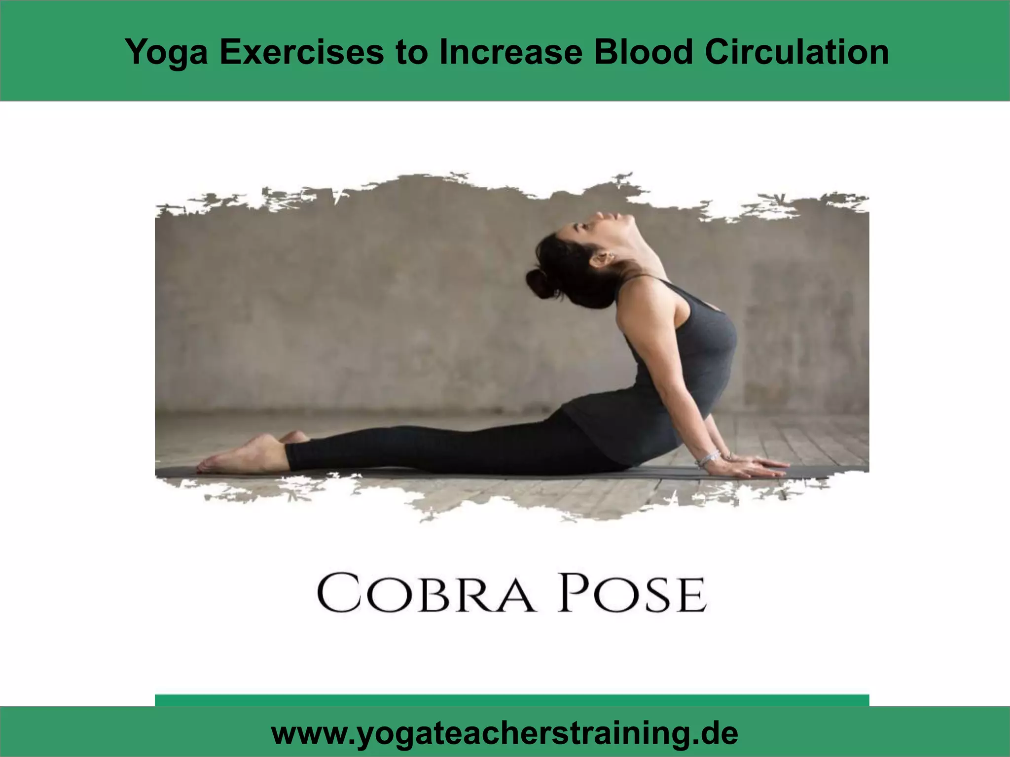 Yoga exercises to increase blood circulation | PPT | Fitness and Exercise | Healthy Living