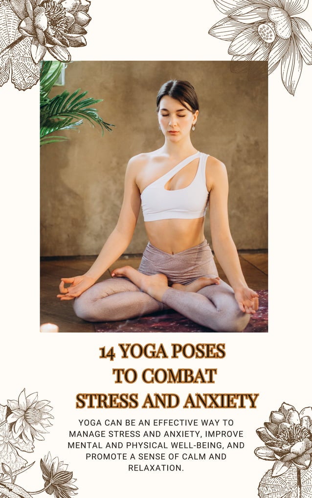 Yoga for Anxiety stress relief- 14 poses to try today (2).pdf