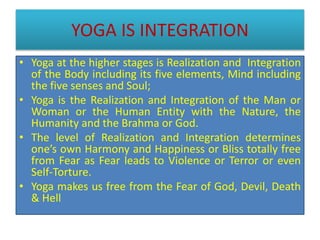 YOGA FOR HAPPINESS & REALIZING SANATHANA DHARMA | PPTX