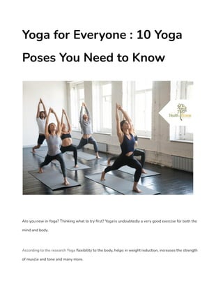 Yoga for everyone 10 yoga poses you need to know | PDF
