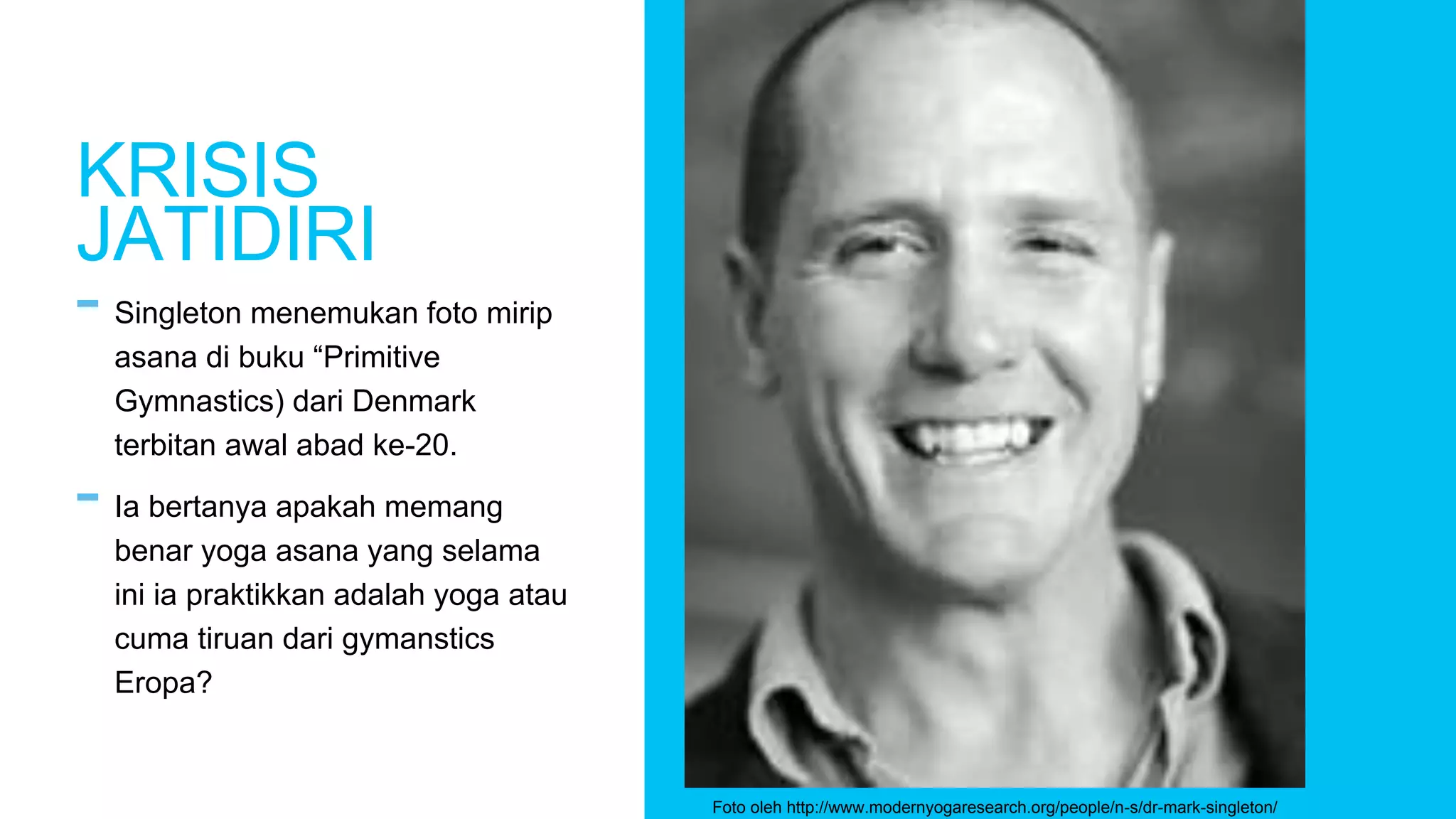 Yoga dan Gymnastics: Sisi Lain Sejarah Yoga | PPTX