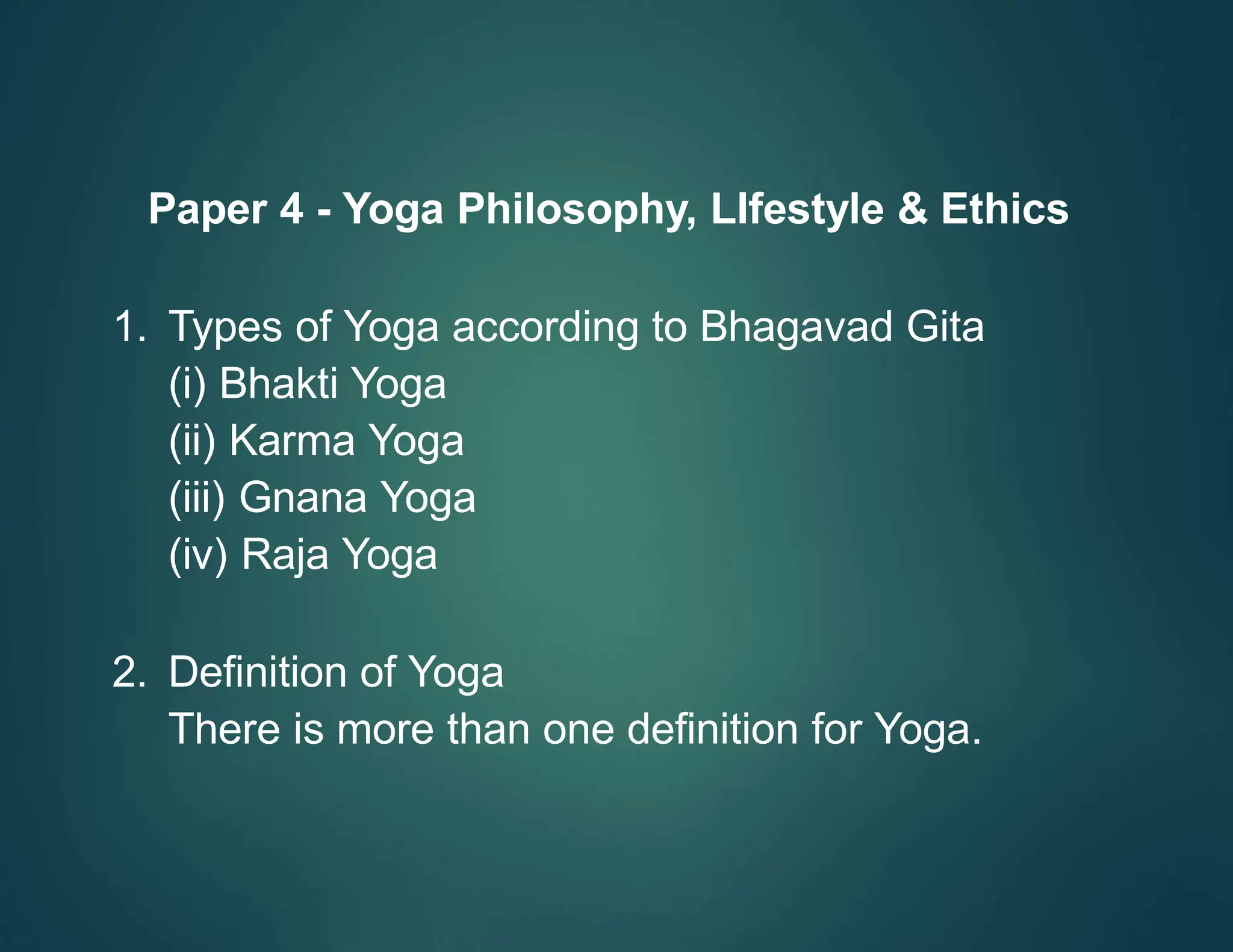Yoga Philosophy, LIfestyle & Ethics EXAMINATION.pptx