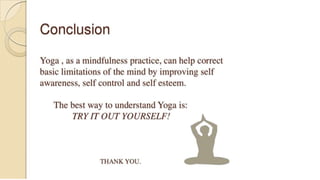 Presentation on the yoga to be present ppt.pptx