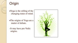 Presentation on the yoga to be present ppt.pptx