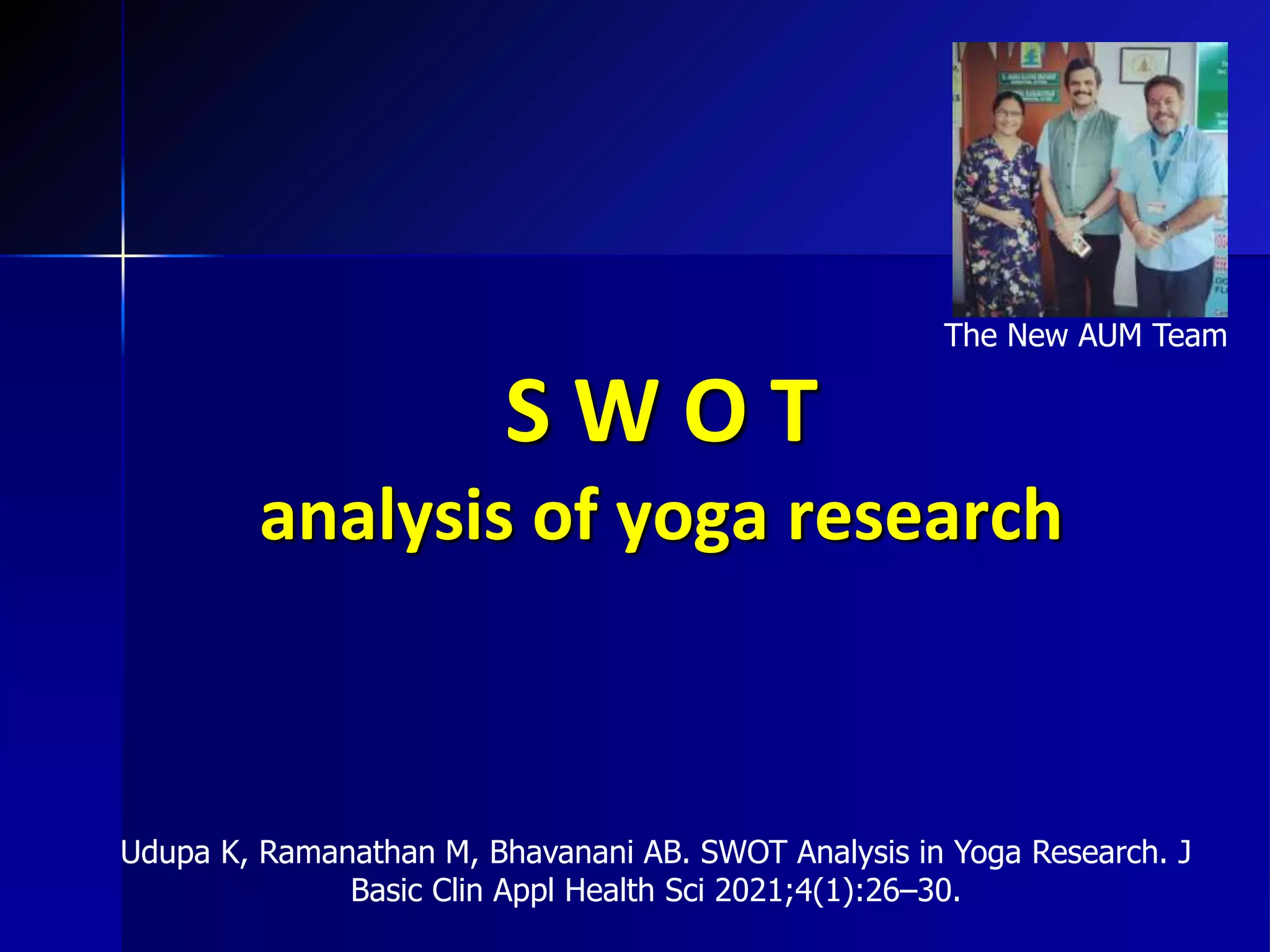 Yoga Research: Past, Present and Future | PPTX