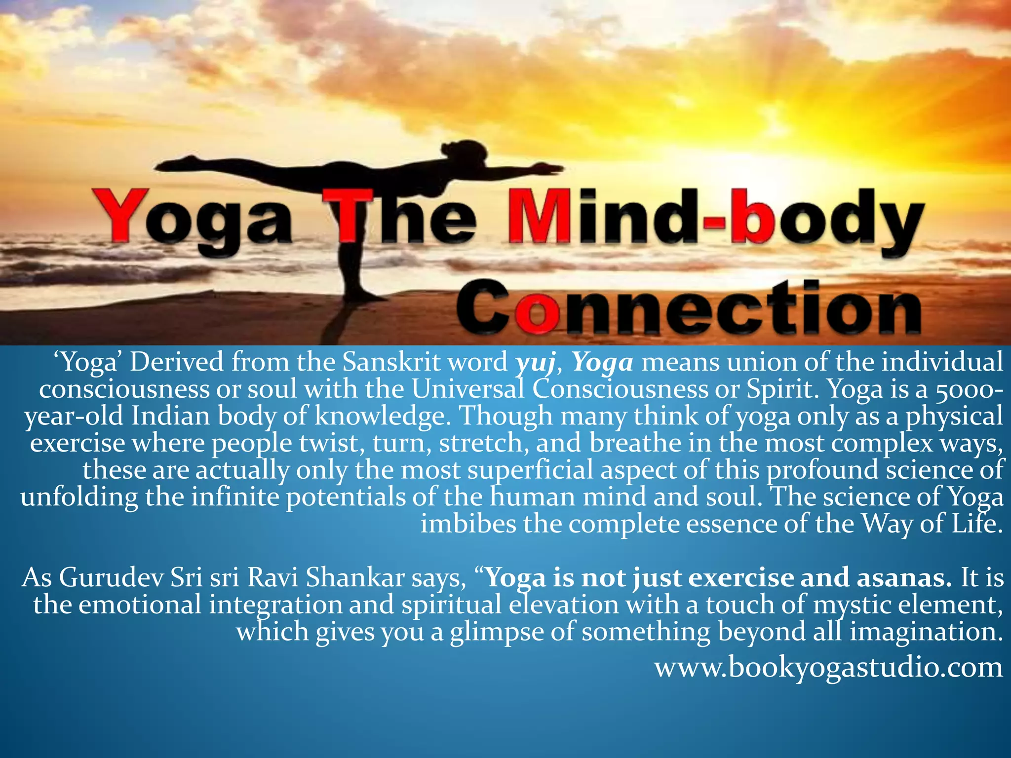 Yoga the mind body connection | PPT